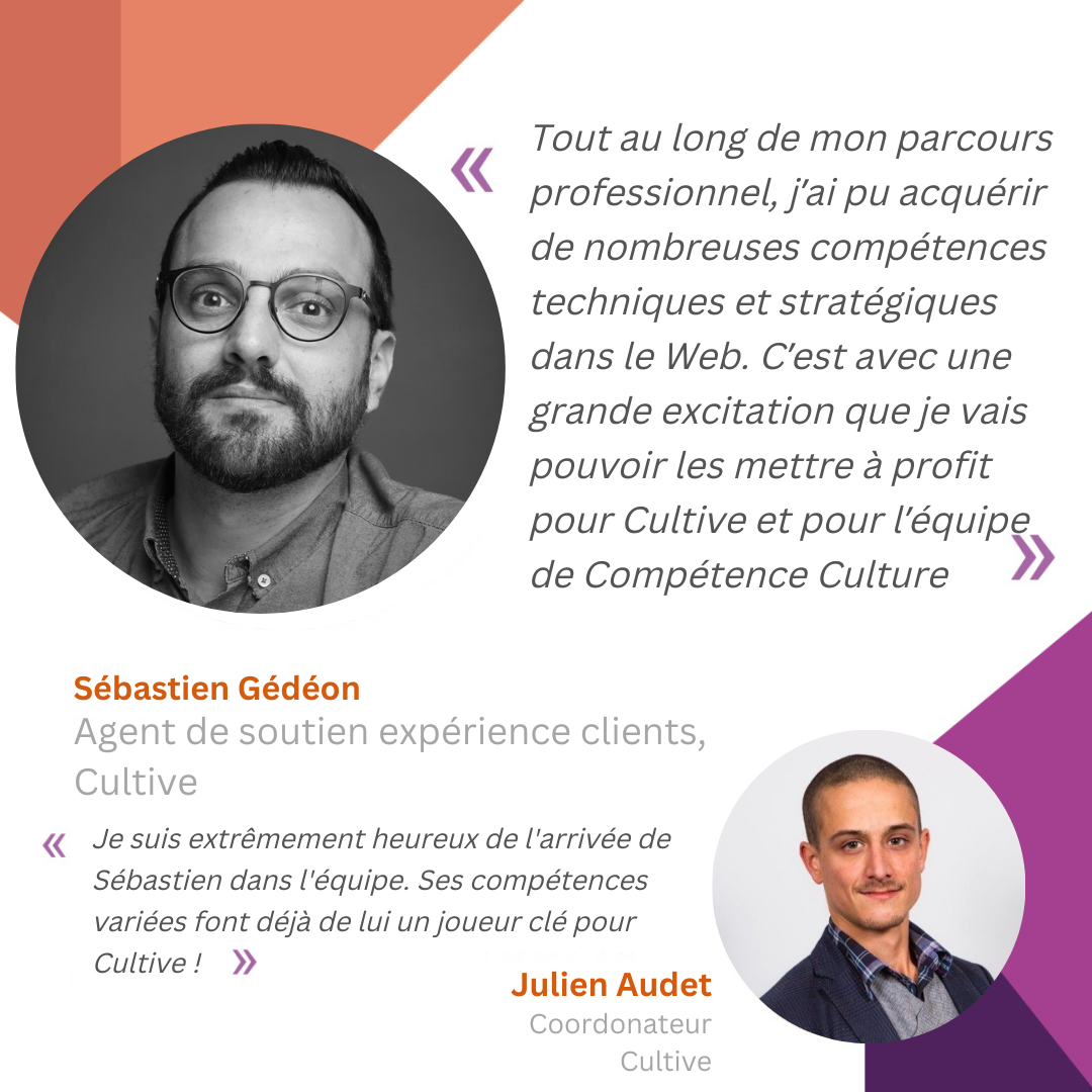 Nouveau membre dans l'équipe : Sébastien Gédéon - Compétence Culture
